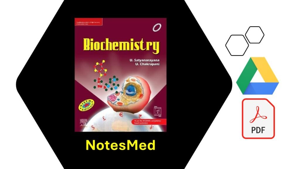 Satyanarayana Biochemistry 4th Edition PDF Download | NotesMed
